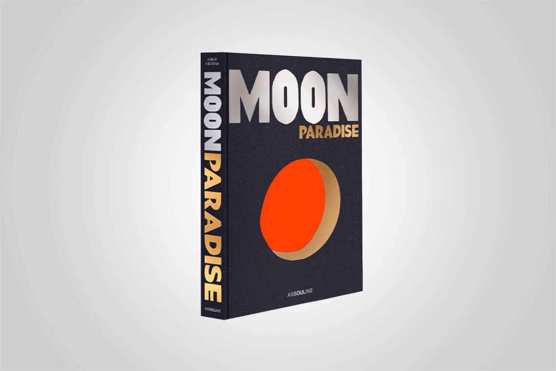 Moonstruck - Moon Paradise - FACES Magazin